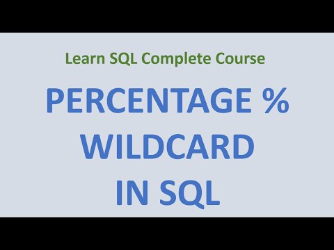 40. % Wildcard in SQL