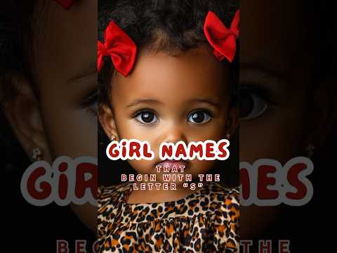 Girl Names That Begin With The Letter āSā.