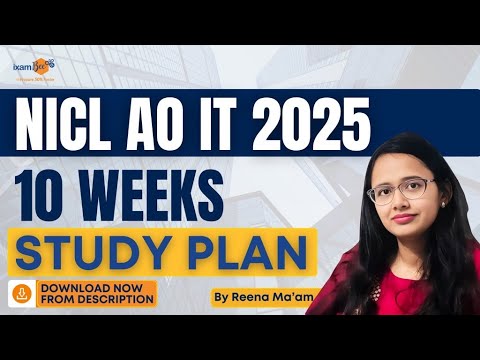 10 Weeks Study Plan for NICL AO IT exam | Download Now