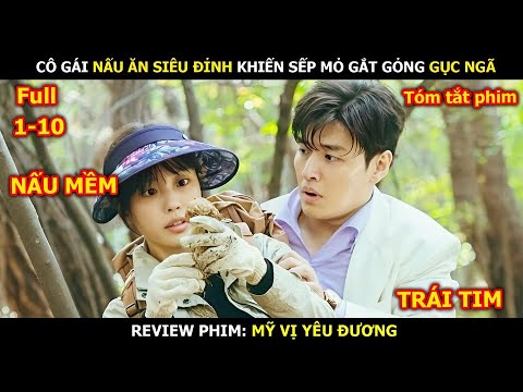 Review Phim: Cô Gái Nấu Ăn Siêu Đỉnh Khiến Sếp Mỏ Hỗn Cũng Phải Mê Mệt | Review Phim Hàn