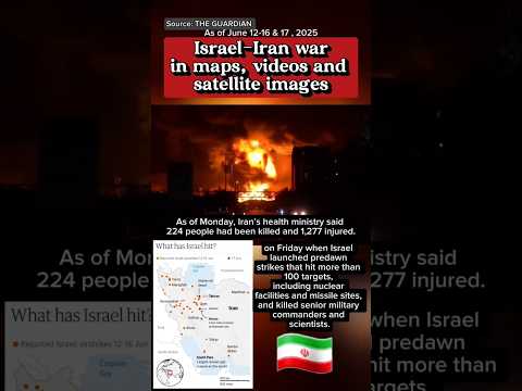 The Israel-Iran war in maps, videos and satellite images #israel #iran