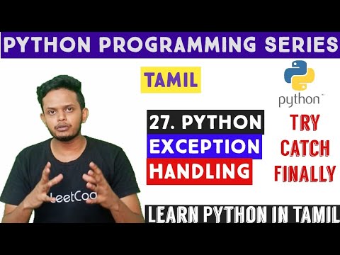 Exception Handling in Python | Try Except Finally | Python Tutorial Tamil | Adi Explains