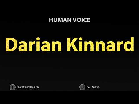 How To Pronounce Darian Kinnard