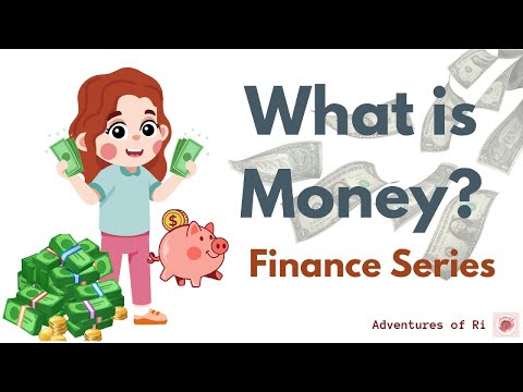 š° What is Money? | Finance Education EP1| Adventures of Ri Explains What Money is and how it works!