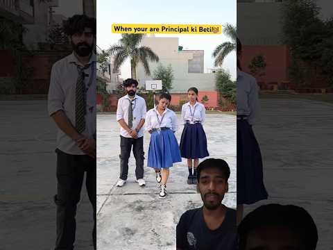 Sejal Mam Hai Principal Ki Beti 🤣😁 #comedy #school #schoollife #viralshort #teacherlife #shorts