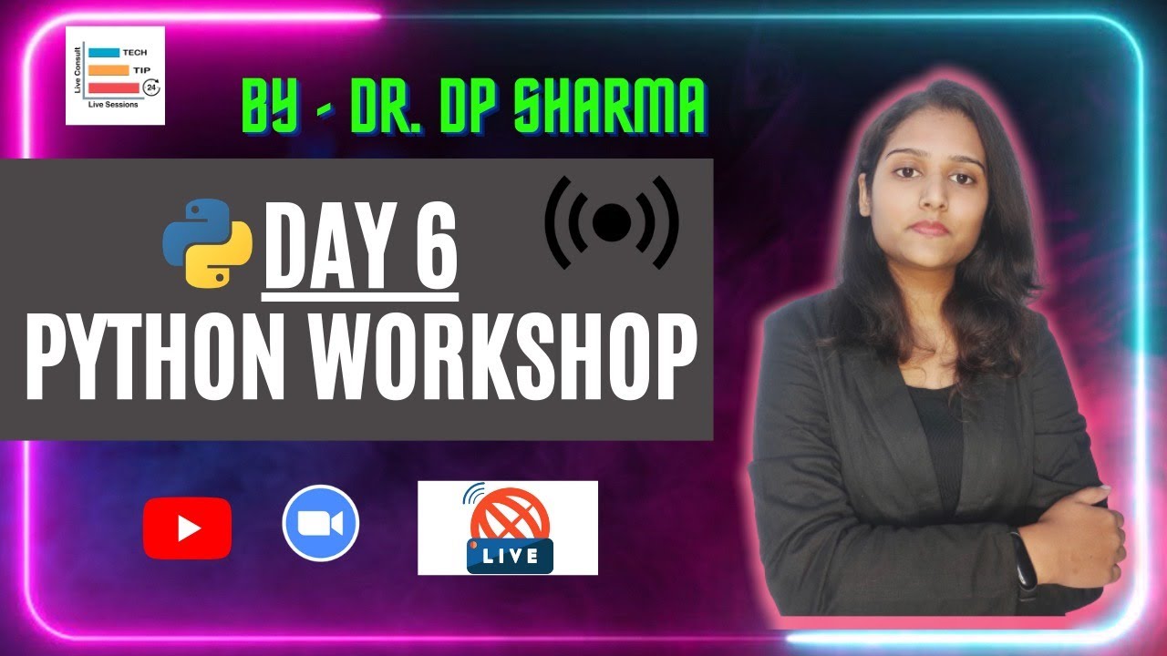 Data Science Using Python - Python Workshop Day 6