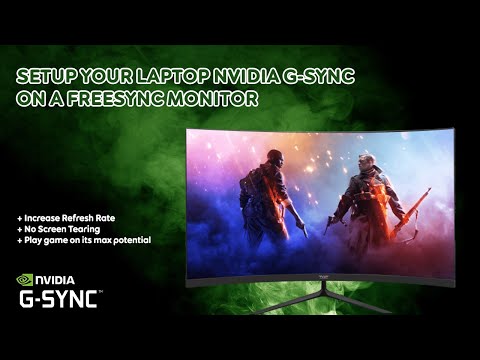 HOW TO INCREASE LAPTOP REFRESH RATE BY ENABLING NVIDIA G-SYNC ON A FREESYNC MONITOR