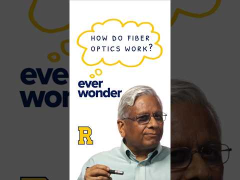 Ever Wonder How Fiber Optics Work?