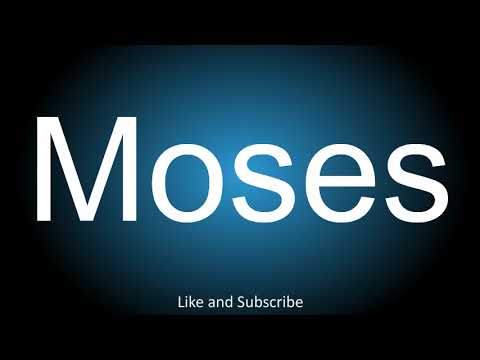 How to correctly pronounce the name of the Hebrew prophet in the Bible - Moses.