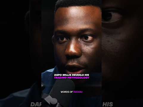 Dapo Willis Reveals His Trading Strategy 👀 #trading #forex