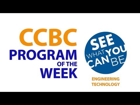 CCBC Program of the Week: Engineering Technology