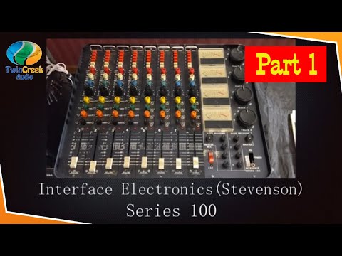 Interface Electronics aka Stevenson Series 100 Part 1