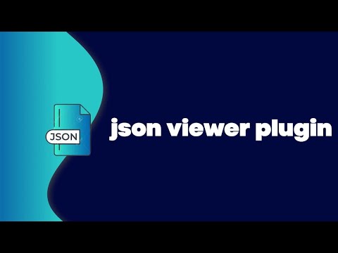 Json viewer | a browser plugin