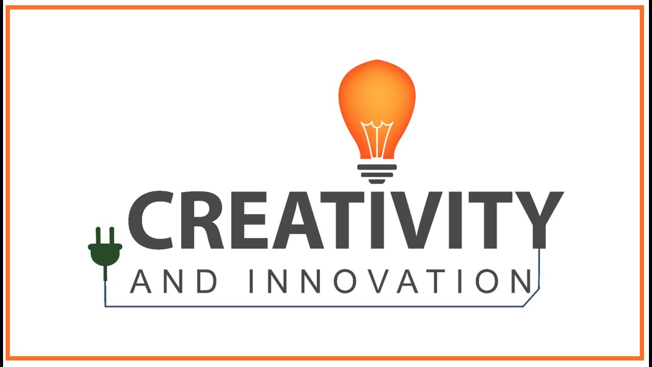 Lesson 3: Creativity & Innovation
