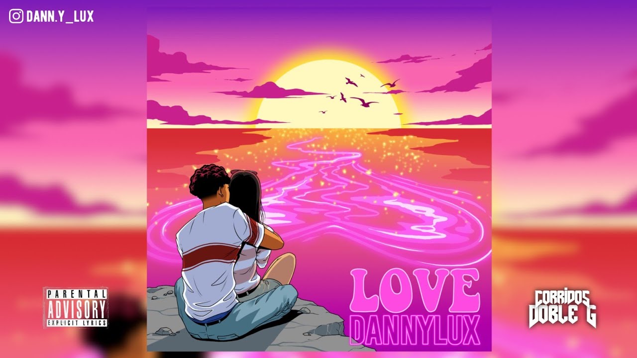 Enseñame - DannyLux (ROMÁNTICAS) 2021