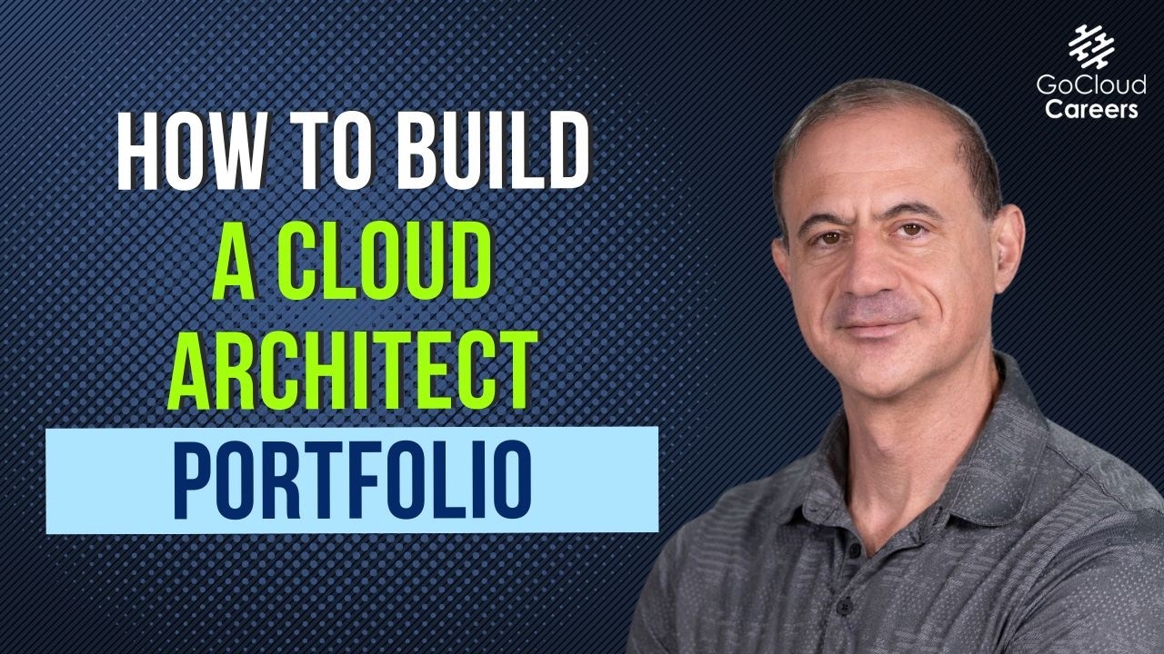 How to Build a Cloud Architect Portfolio That Gets You Hired