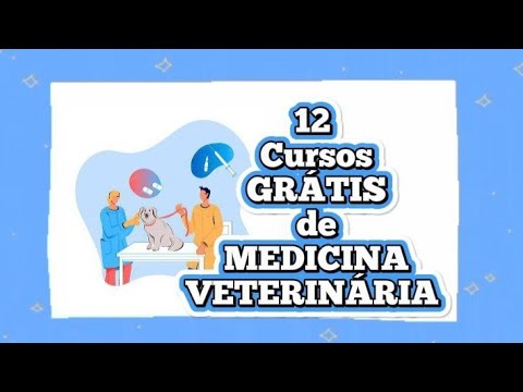 12 Cursos GRÁTIS de MEDICINA VETERINÁRIA com certificados gratuitos