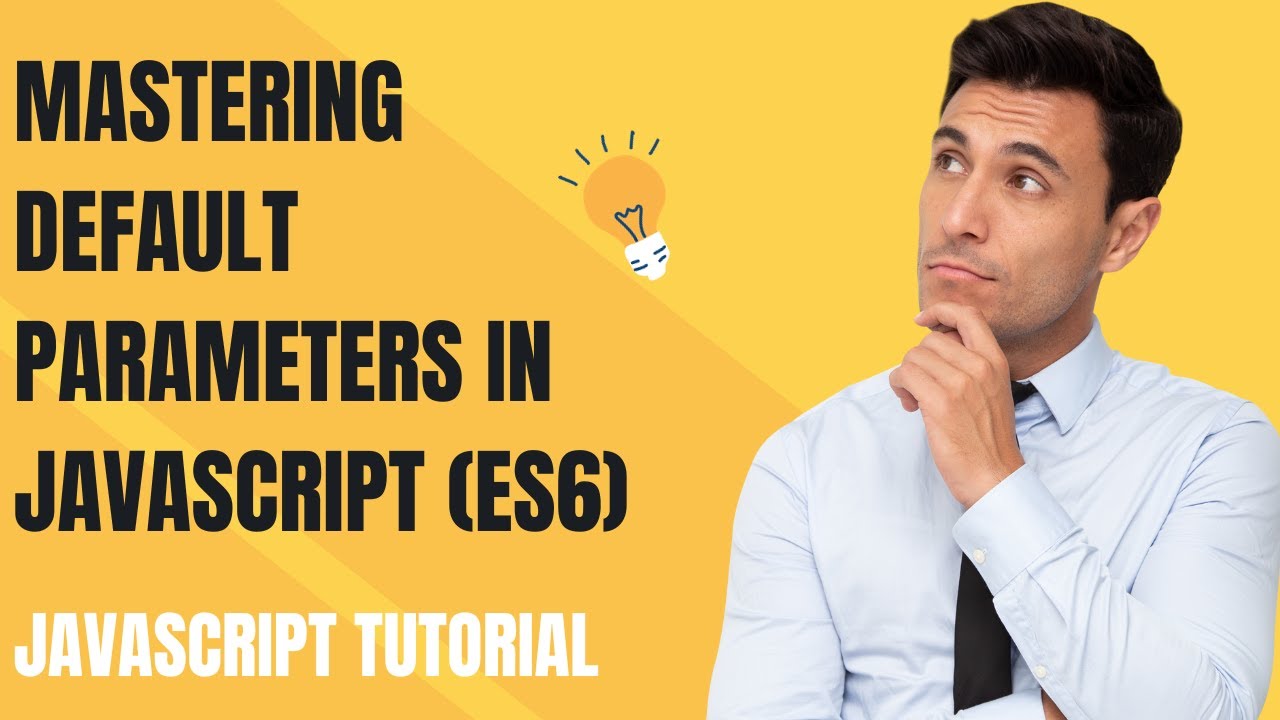 Mastering Default Parameters in JavaScript (ES6) | JavaScript Tutorial #es6 #javascript