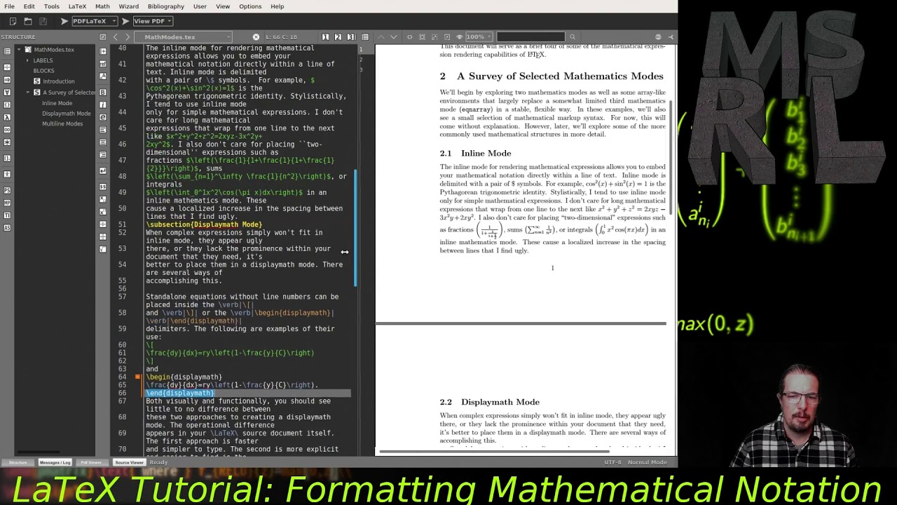 LaTeX Tutorial Part II:  Formatting Mathematical Notation