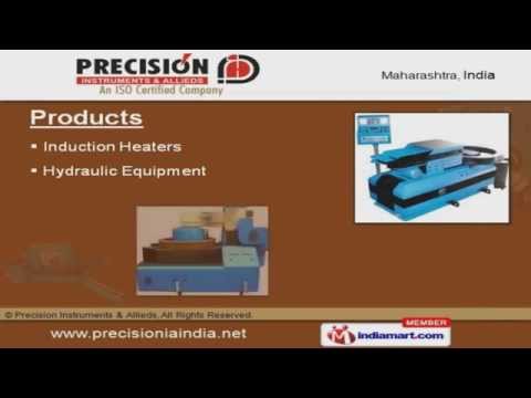 Precision Instrument & Allieds, Palghar - Manufacturer of Induction ...