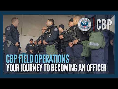 Becoming a CBP Officer in CBP Field Operations (Updated Jan 2025) - CBP Hiring Process | CBP