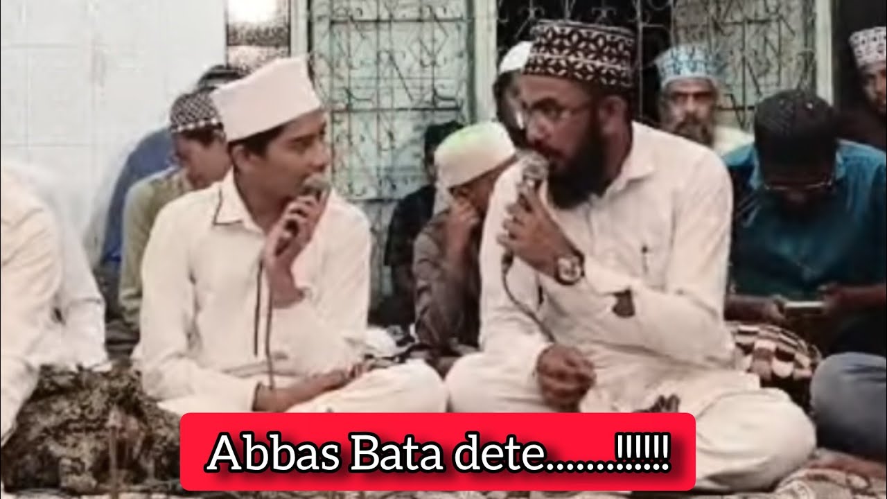 ABBAS BATAAA DETE.....SHORT VIDEO BY MUHAMMAD MAQSUD ANSARI & MUHAMMAD ILYAS MEMON