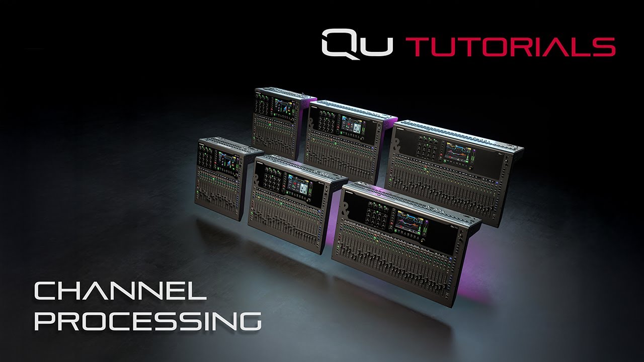 Qu Tutorials - Channel Processing
