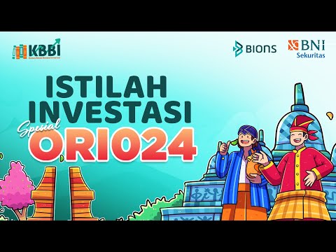 KBBI #7 - Istilah Investasi Spesial ORI024