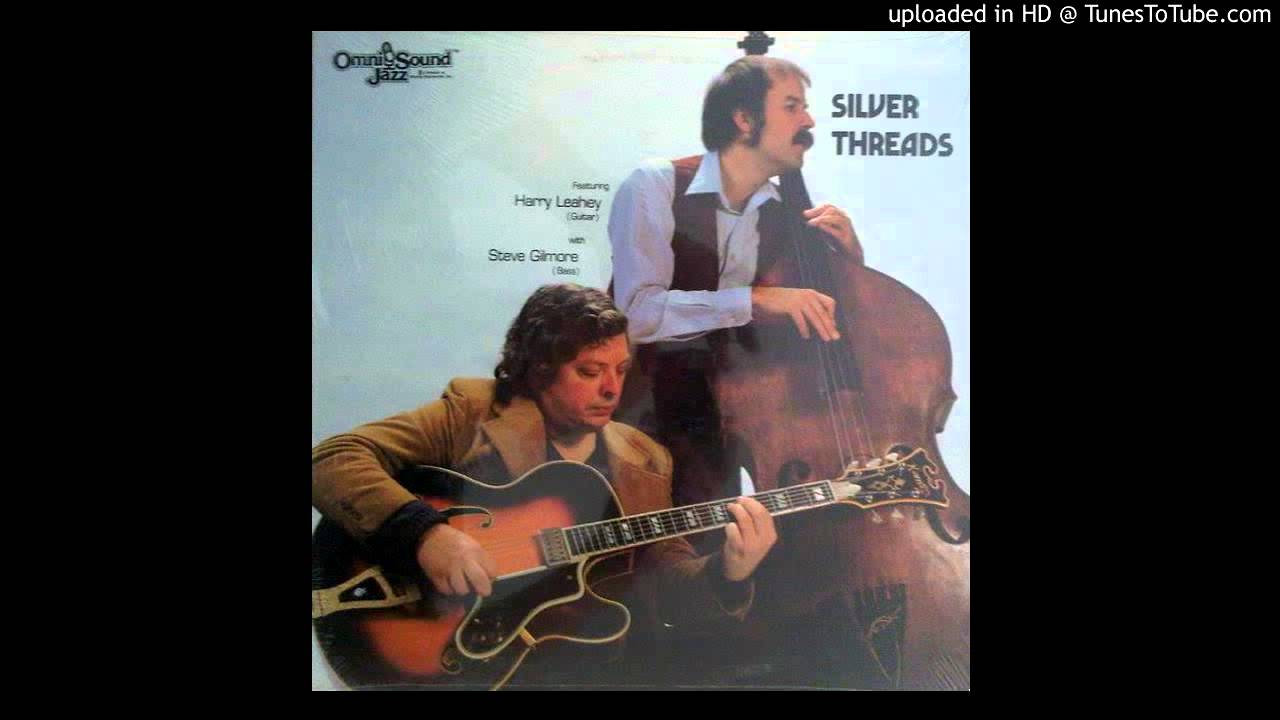 Harry Leahey & Steve Gilmore - Daahoud