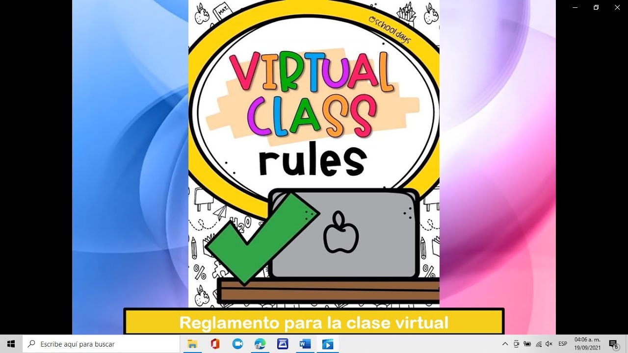VIRTUAL CLASS RULES / REGLAS PARA CLASES VIRTUALES