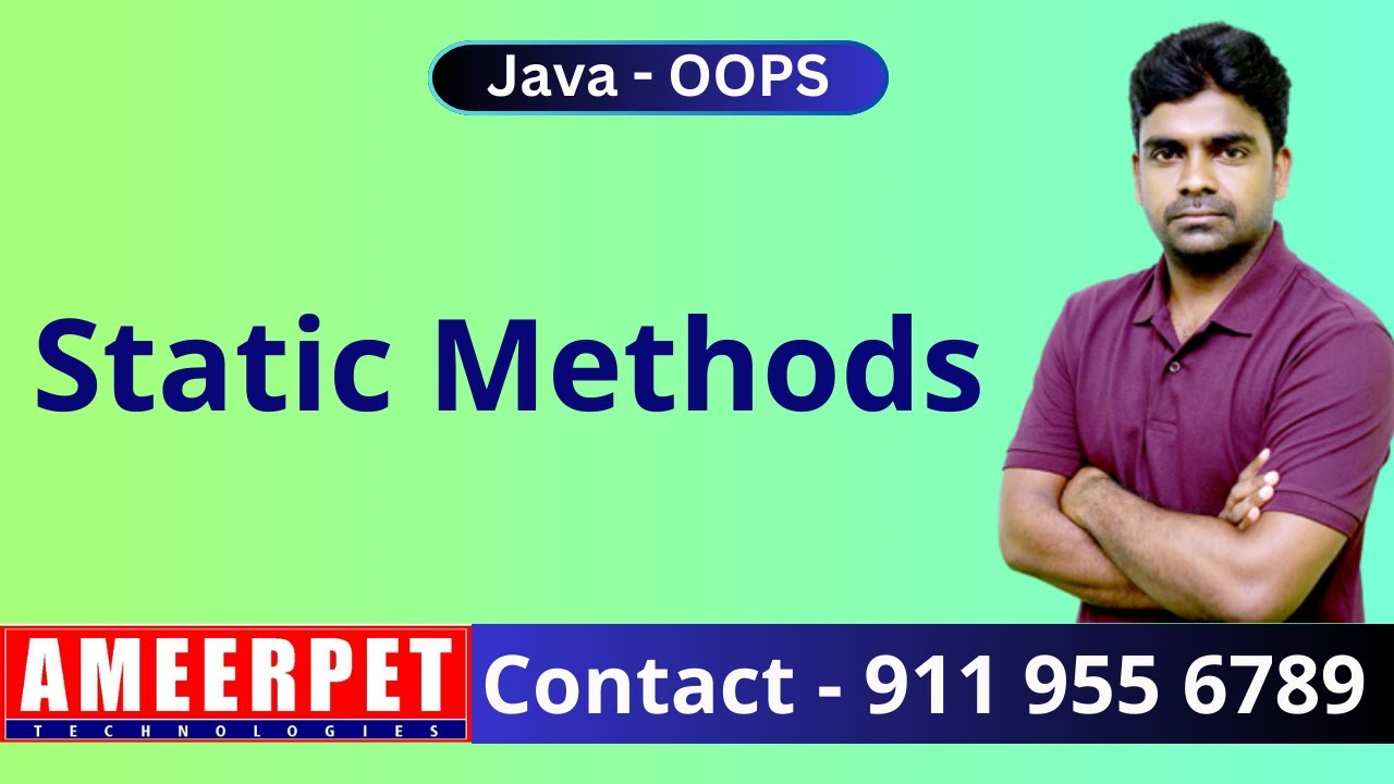 Java | Static Methods in java | Ameerpet Techologies | By Srinivas
