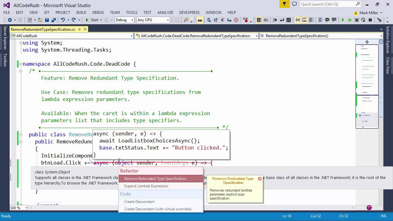 DevExpress CodeRush: Remove Redundant Type Specification