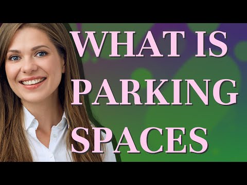 Parking spaces | meaning of Parking spaces