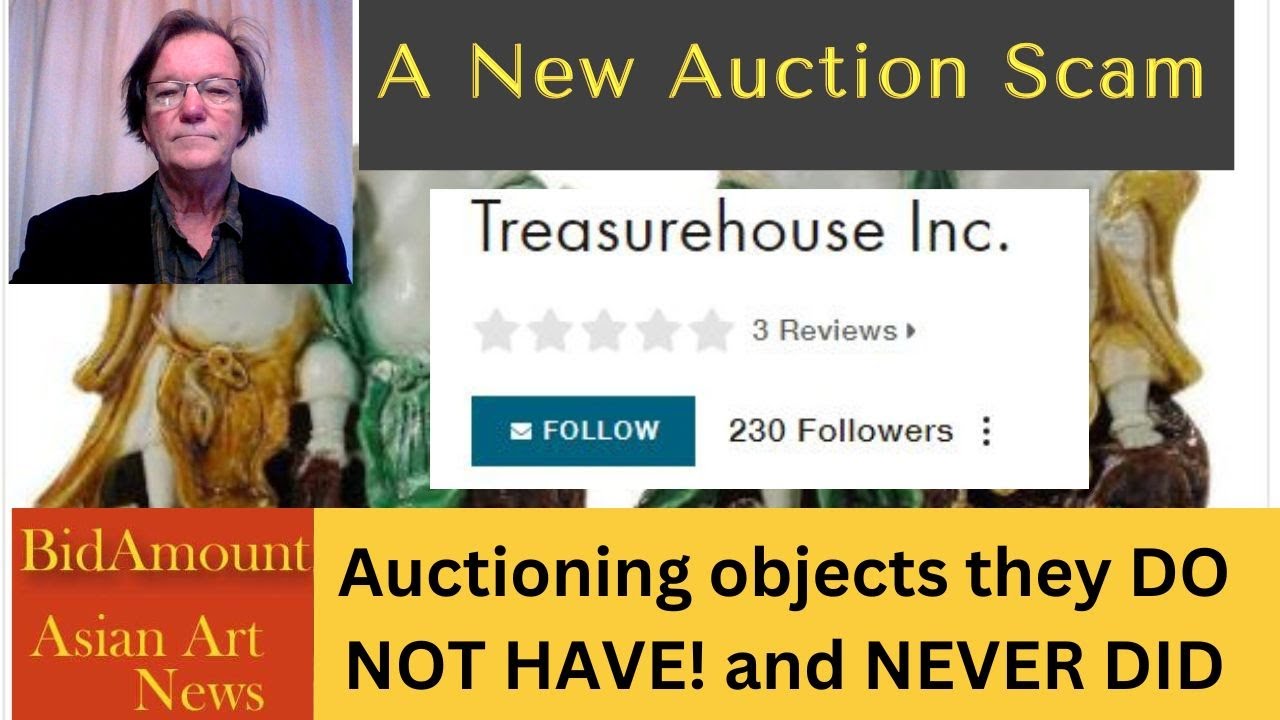 Treasurehouse Auctions Art Auction Scam & Fraud Taken To A New Level