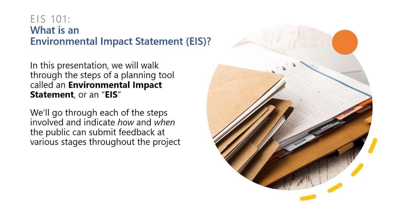 Environmental Impact Statement 101