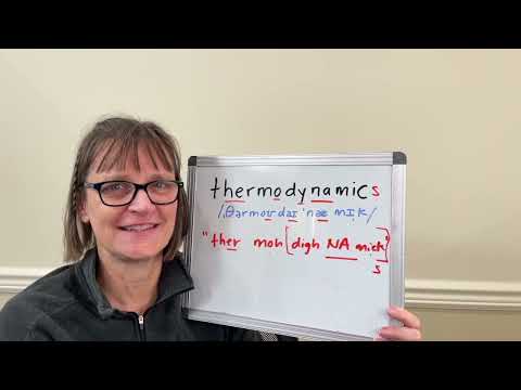 How to Pronounce Thermodynamic