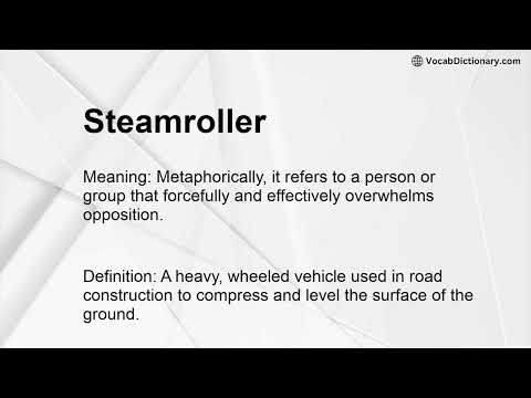 Steamroller Meaning