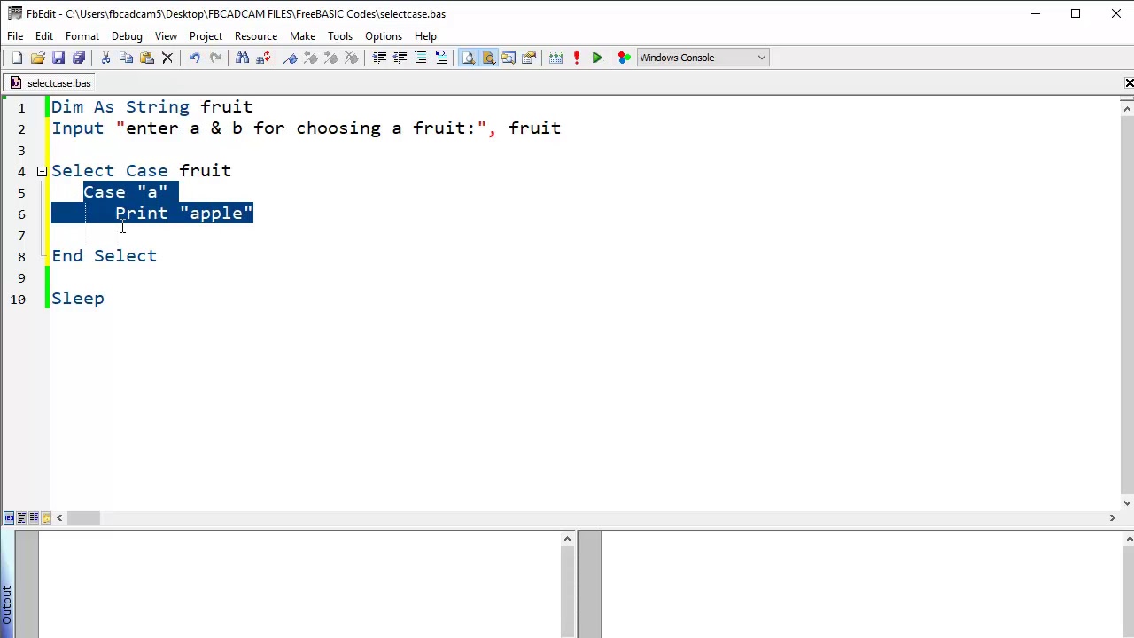 FbCadCam Tutorial: Select Case Statement (FreeBASIC) # 4