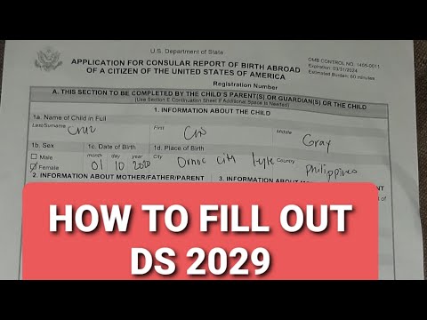 HOW TO FILL OUT DS 2029 |APPLICATION FOR CONSULAR REPORT BIRTH ABROAD (CRBA) #crba #ds2029