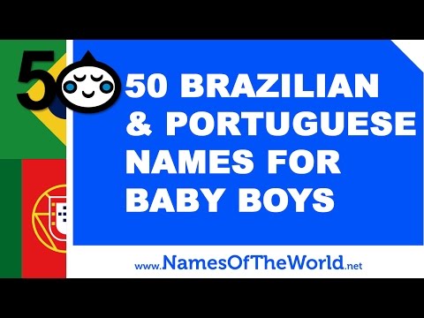 50 Brazilian and Portuguese names for baby boys - www.namesoftheworld.net