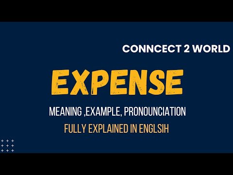 What Does expense Means || Meanings And Definitions With expense in ENGLISH