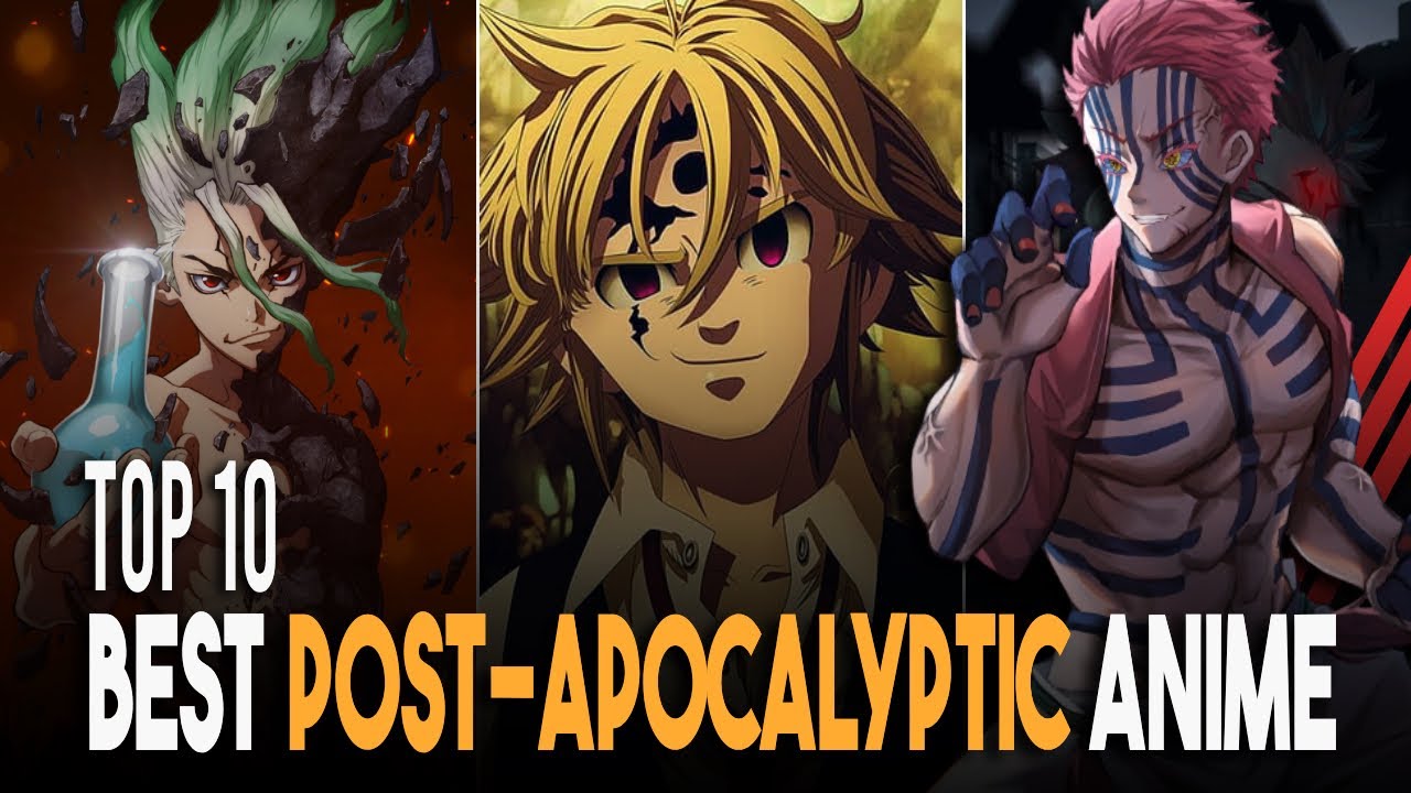 10 Best Post-Apocalyptic Anime