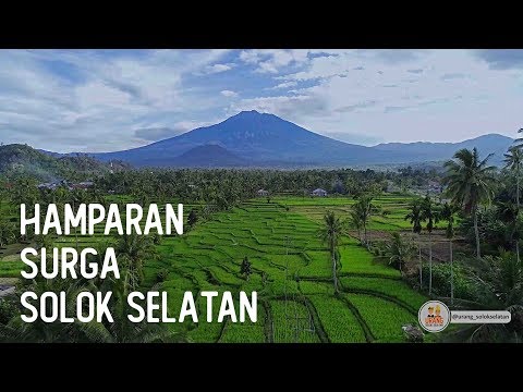 surga yang tersembunyi di Solok Selatan - Sumatera barat - Indonesia