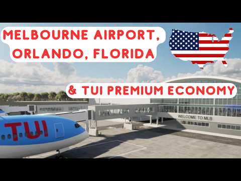 Why Melbourne, Florida airport SHOULD be your No1 Orlando choice - ULTIMATE guide