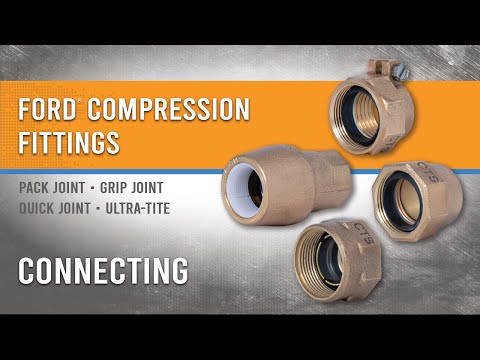 Connecting Ford® Compression Fittings