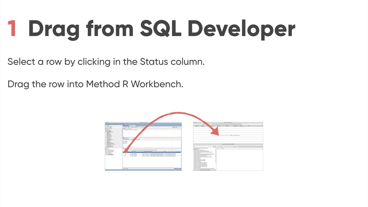 Seven Workflows Using Oracle SQL Developer and Method R Workbench