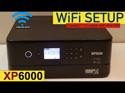 Epson XP6000 WiFi Setup.