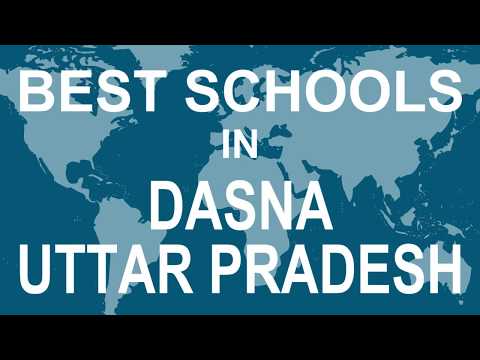 Best Schools in Dasna, Uttar Pradesh CBSE, Govt, Private, International