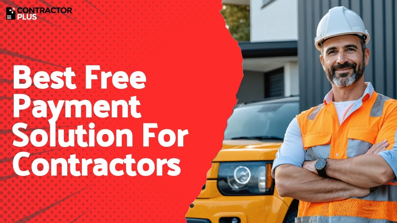 Best Free Payment Solution For Contractors