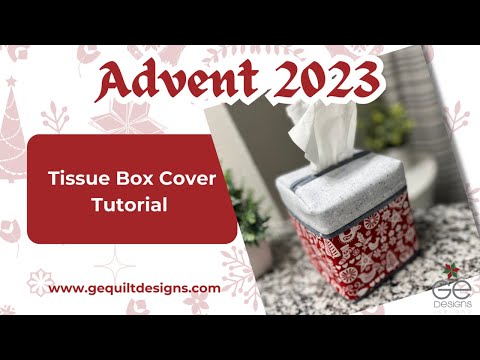 GEasy Tissue Box Cover Tutorial